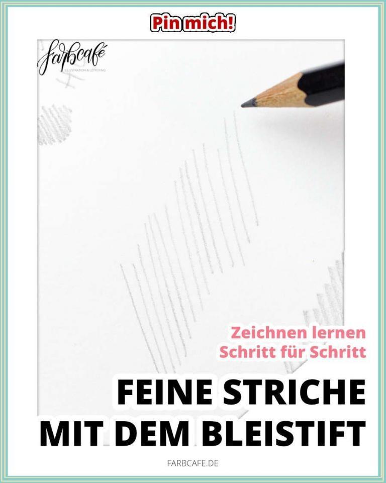 Zeichnen lernen Schritt für Schritt: Striche und Schraffuren • FarbCafé